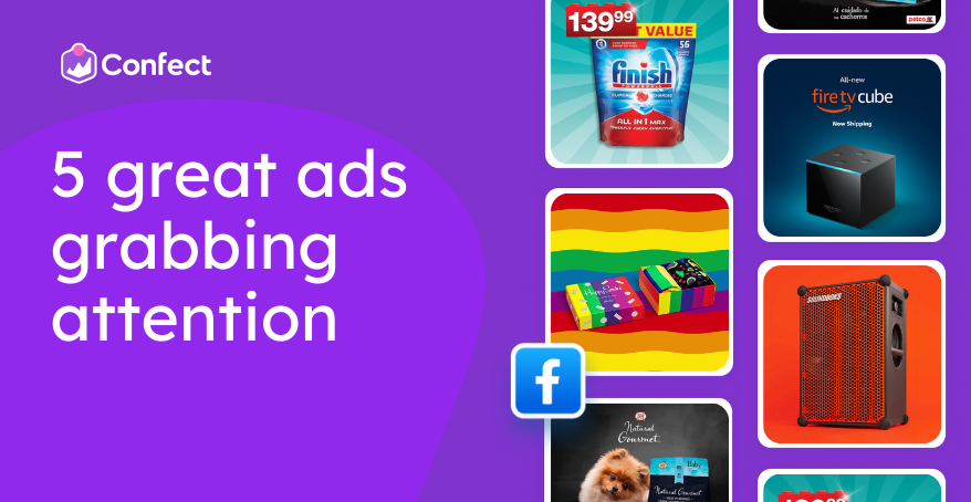 5 great ads grabbing attention - Confect.io