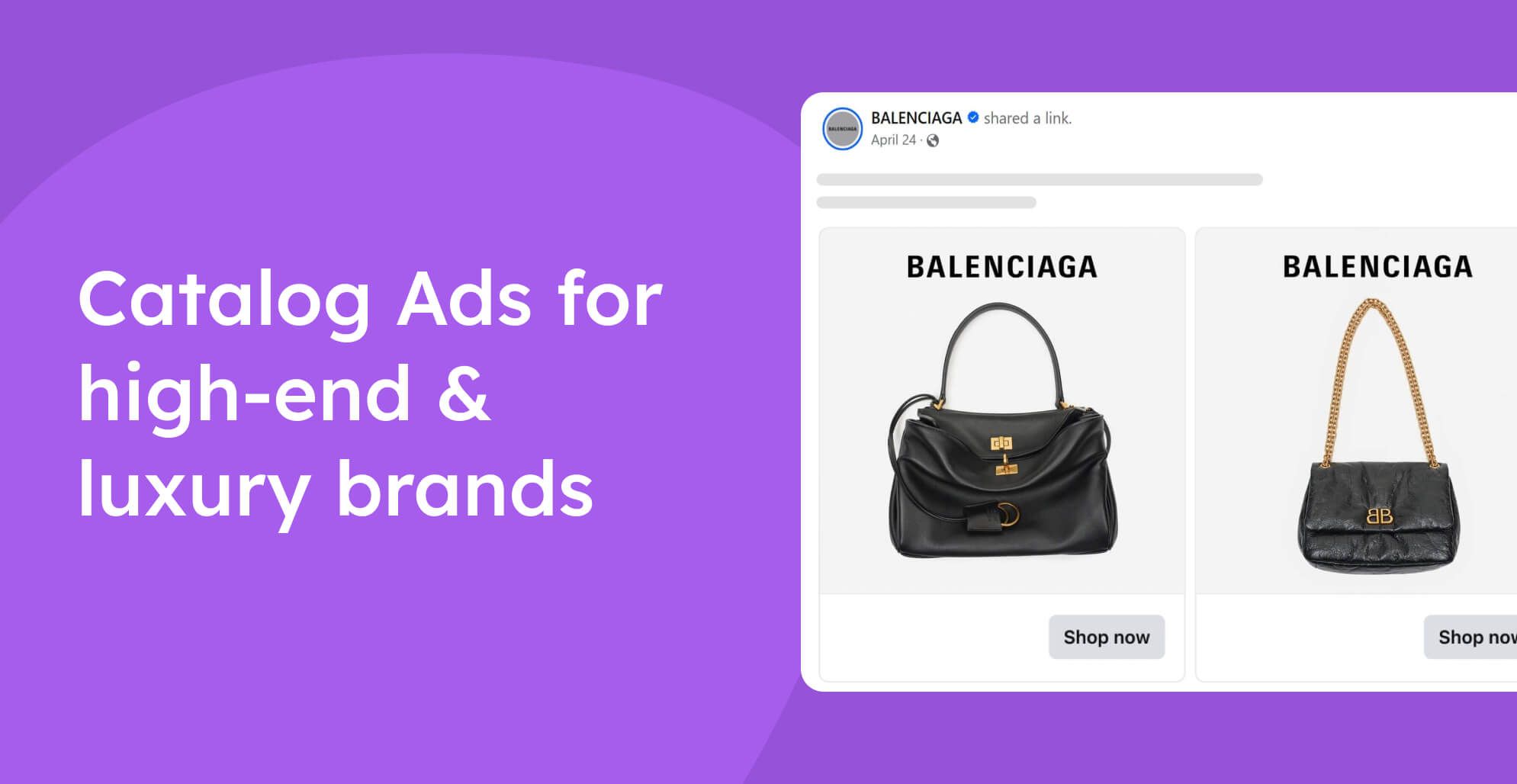 Catalog Ads for high-end and luxury brands - Confect.io