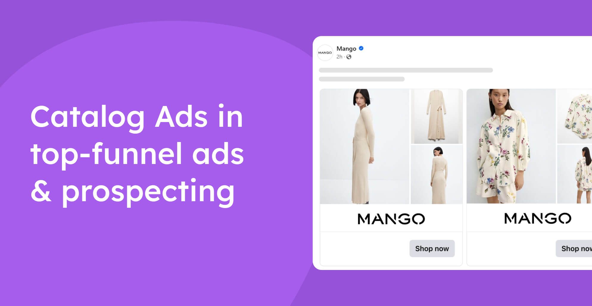Catalog Ads in top-funnel ads and prospecting - Confect.io